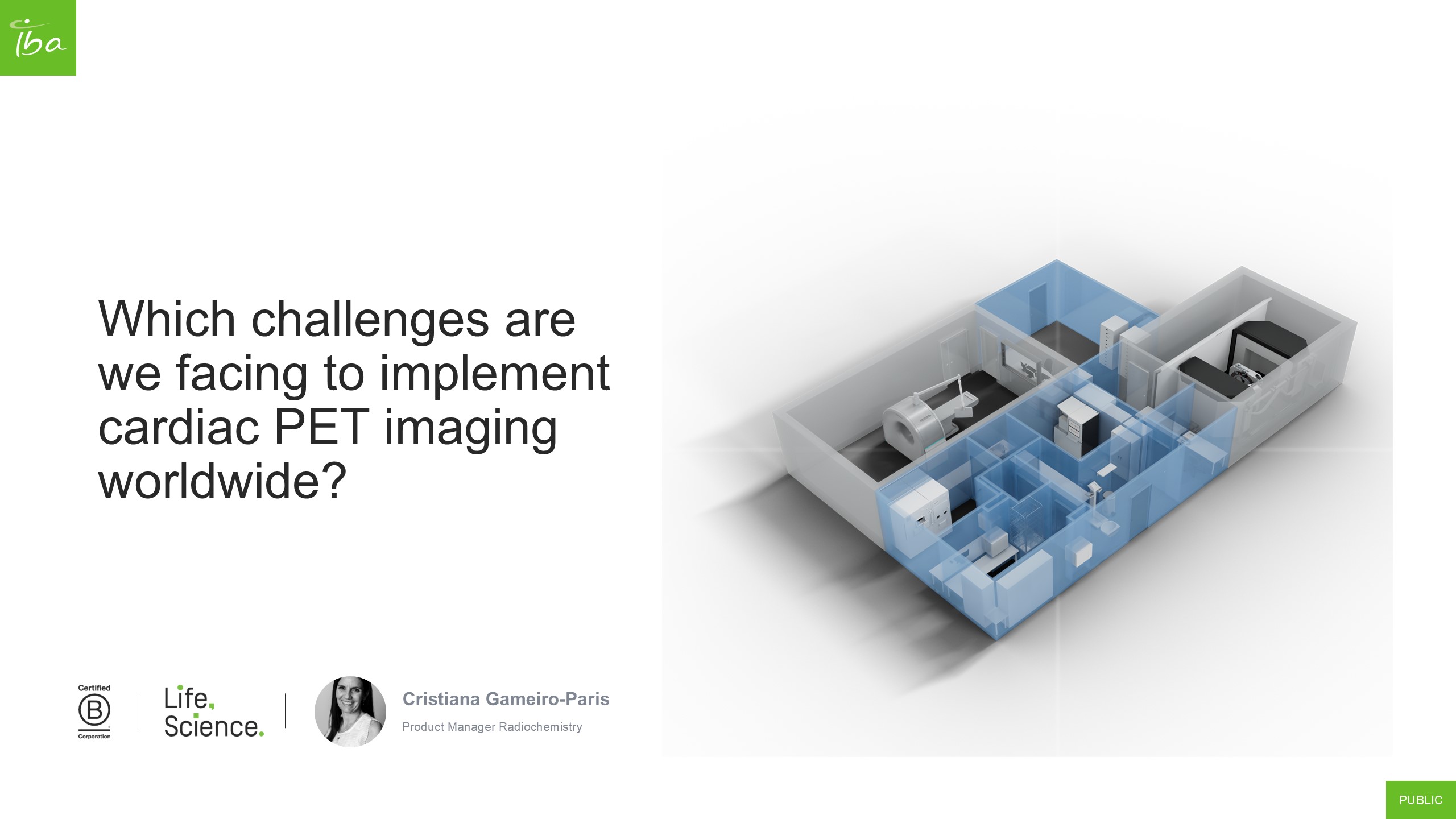 Which challenges are we facing to implement cardiac PET imaging worldwide? | IBA - Radio Pharma ...